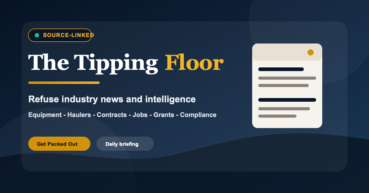 The Tipping Floor — Refuse Industry News, Intelligence & Community